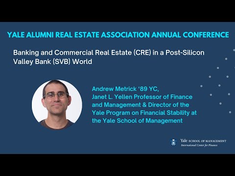 YAREA Conference 2023: Banking and Commercial Real Estate in a Post-Silicon Valley Bank World