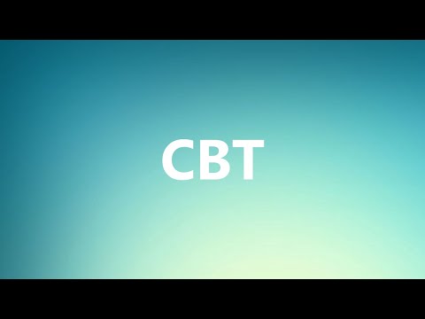 CBT - Medical Meaning