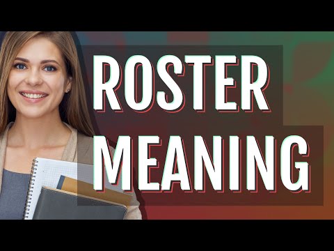 Roster | meaning of Roster