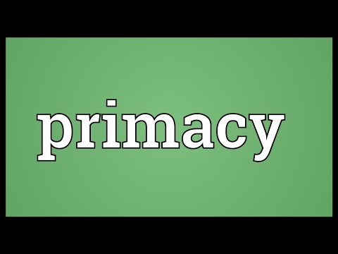 Primacy Meaning