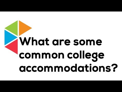 Advice for Parents on College Transition for Autistic Students - Common College Accommodations
