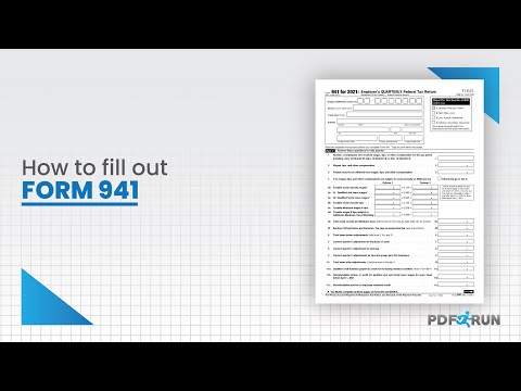 How to Fill Out Form 941 or Employe's Quarterly Federal Tax Return Online | PDFRun