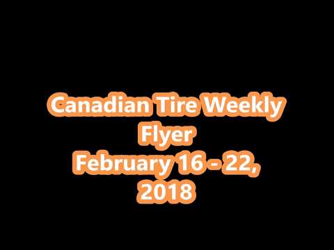 Canadian Tire Weekly Flyer February 16 to 22, 2018