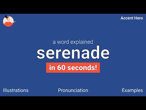 SERENADE - Meaning and Pronunciation