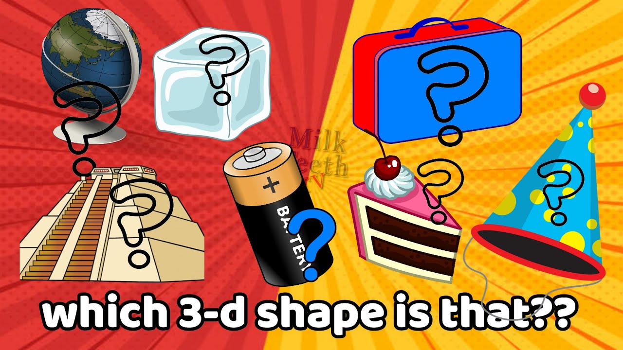 Which 3-D shape is that? Learn to identify the shapes of things around us | Teach 3-D shapes easily