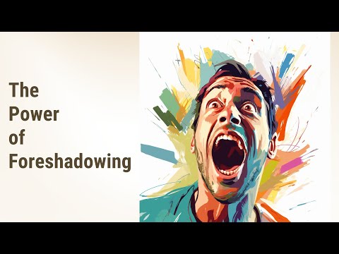 Mastering English Writing: Unraveling the Power of Foreshadowing