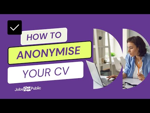 How to Anonymise Your CV