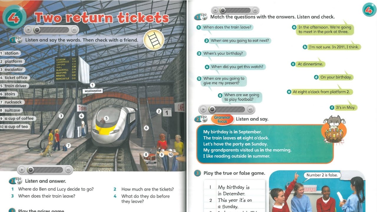 Super Minds 4 - Unit 4: Two return tickets