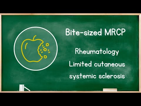 Rheumatology - Limited cutaneous systemic sclerosis