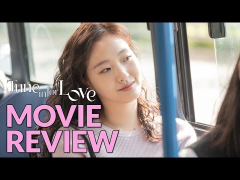Tune in for Love (2019) 유열의 음악앨범 Movie Review | EONTALK