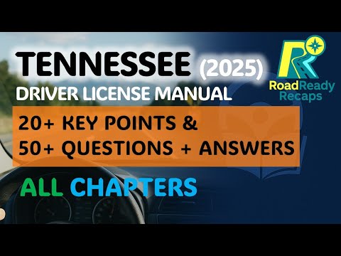 Tennessee Driver License Manual 2025 – All Chapters Key Points & Practice Quiz with Answers