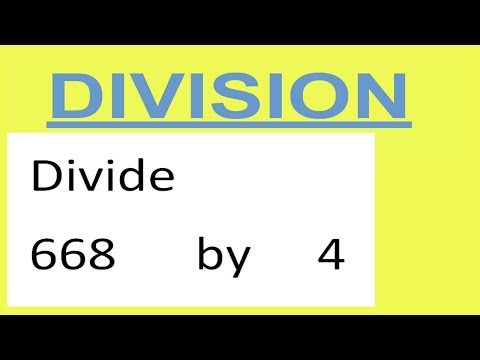 Divide 668 by 4