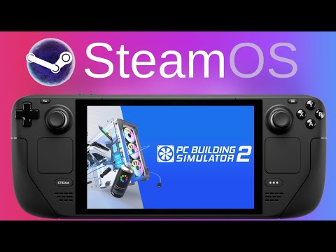 PC Building Simulator 2 | Steam Deck