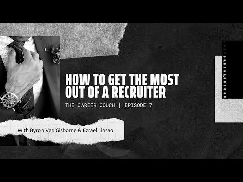 How to Get the Most Out of a Recruiter | The Careers Couch | Episode 7