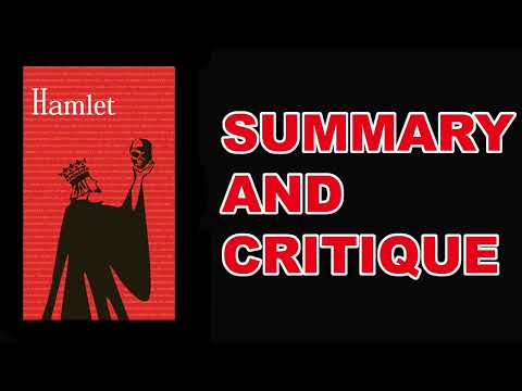 Hamlet by William Shakespeare | Summary and Critique