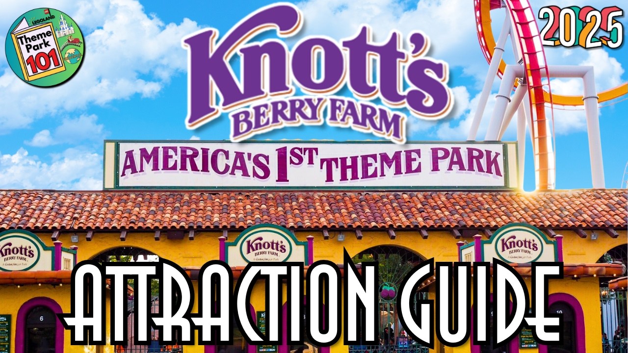 Knott's Berry Farm RIDES & ATTRACTIONS - 2025 - California’s Original Theme Park!