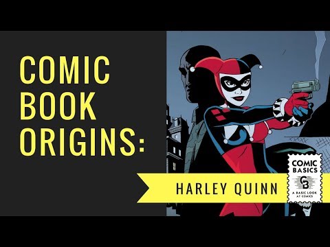 Harley Quinn - Comic Book Origins
