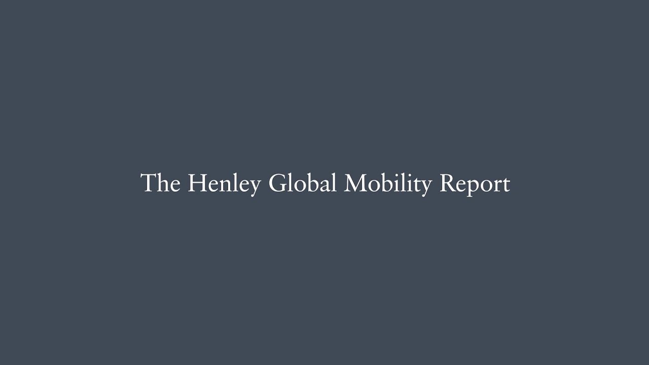 Henley Global Mobility Report 2025