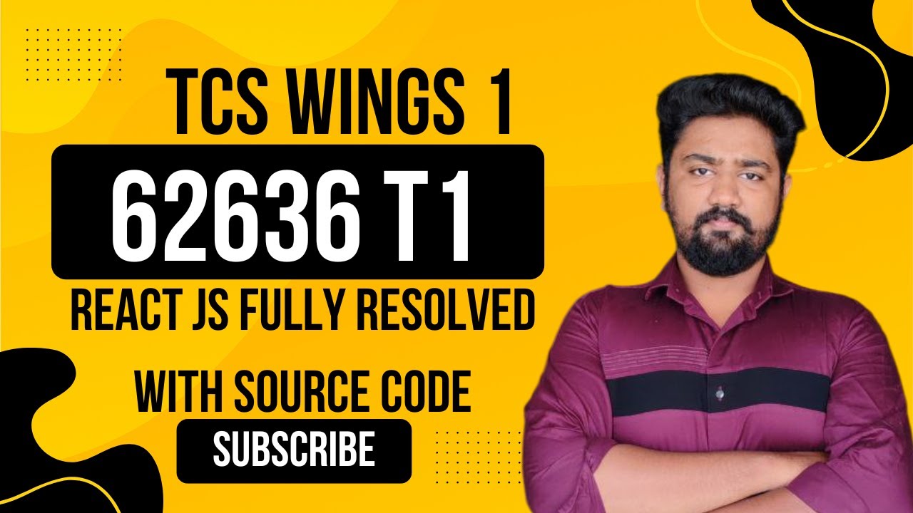 62638 ReactJS T1 MERN TCS Wings 1 Digital