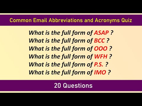 Common Email Abbreviations and Acronyms Quiz | 20 Questions | General Knowledge