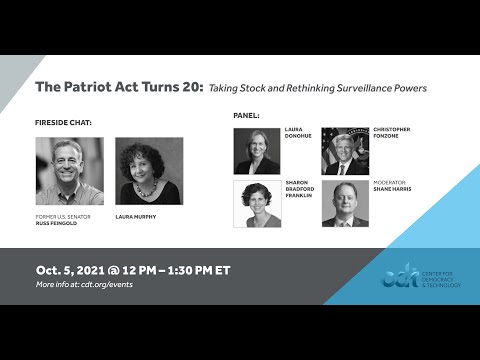 The Patriot Act Turns 20: Taking Stock and Rethinking Surveillance Powers - CDT