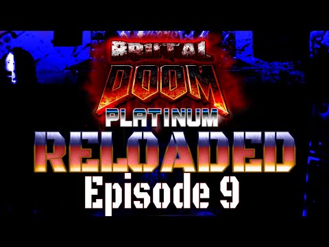 Steam Community :: Video :: Doom 2 Reloaded BDP EP 9