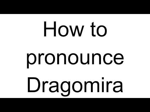 How to Pronounce Dragomira (Romanian)