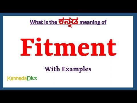 Fitment Meaning in Kannada | Fitment in Kannada | Fitment in Kannada Dictionary |