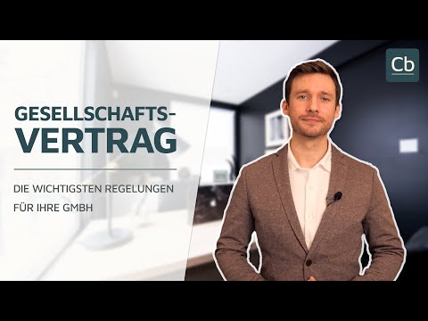 📝 GmbH-Gesellschaftsvertrag – Die wichtigsten Regelungen