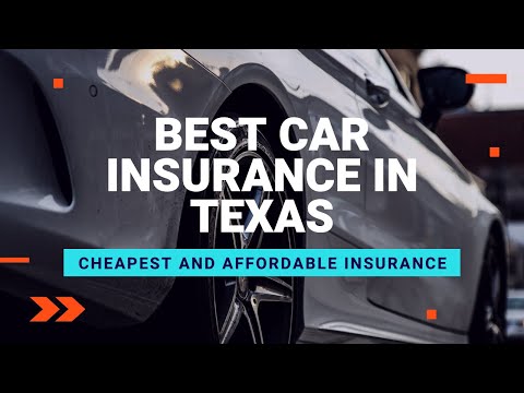 Best Car Insurance in Texas | Cheapest Car Insurance in Texas | Cheap Auto Insurance in Texas