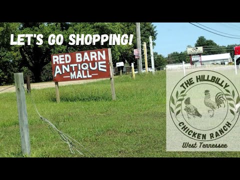 LET'S GO SHOPPING - RED BARN ANTIQUE MALL #antiqueshopping #WestTN #Redbarnantiquemall