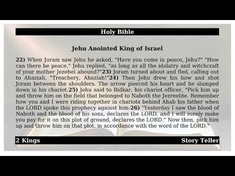 2 Kings - Chapter 9 - Jehu Anointed King of Israel | The Holy Bible