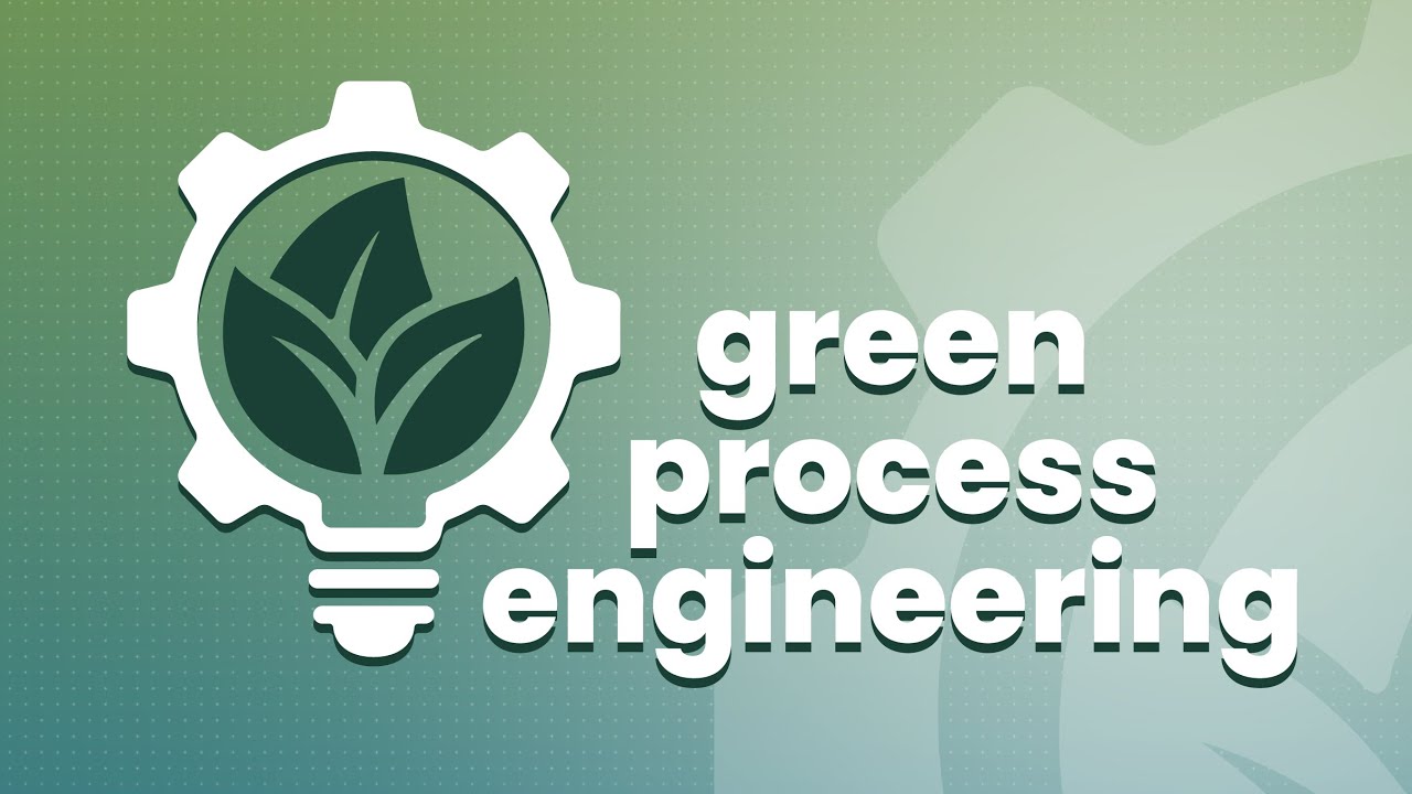Green Process Engineering | iMooX.at