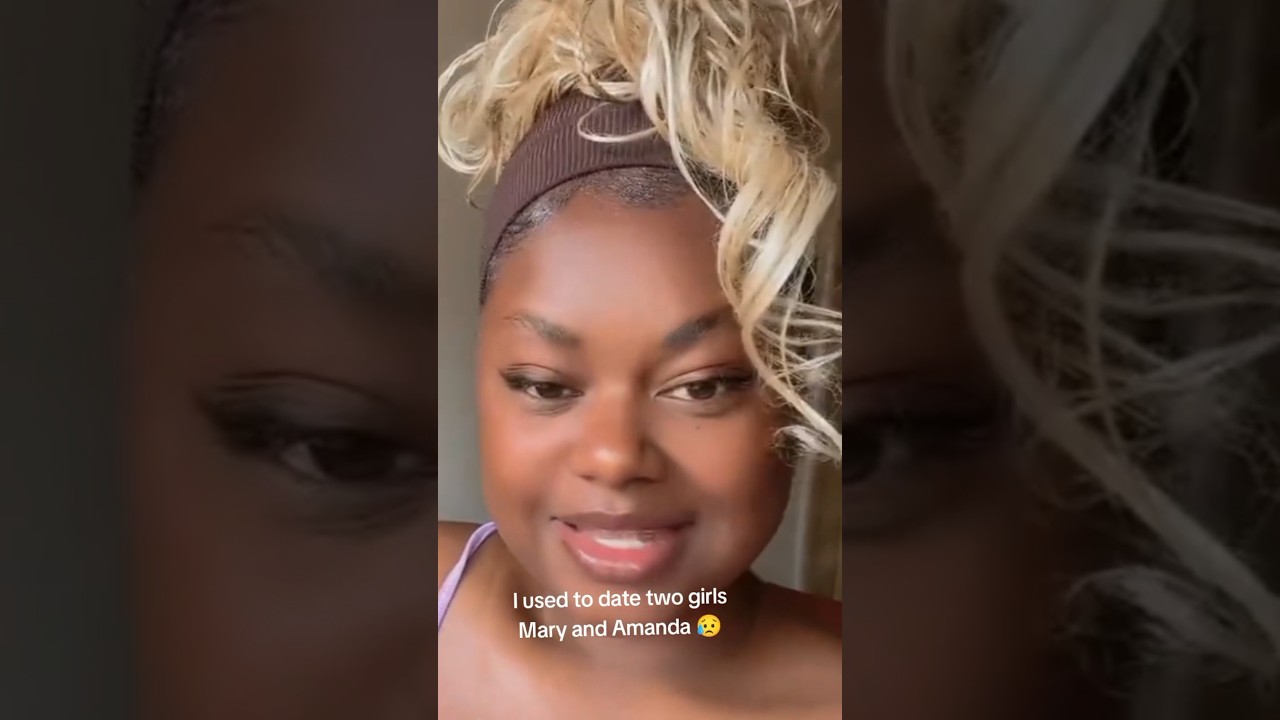 I used to date two girls Mary and Amanda 😢