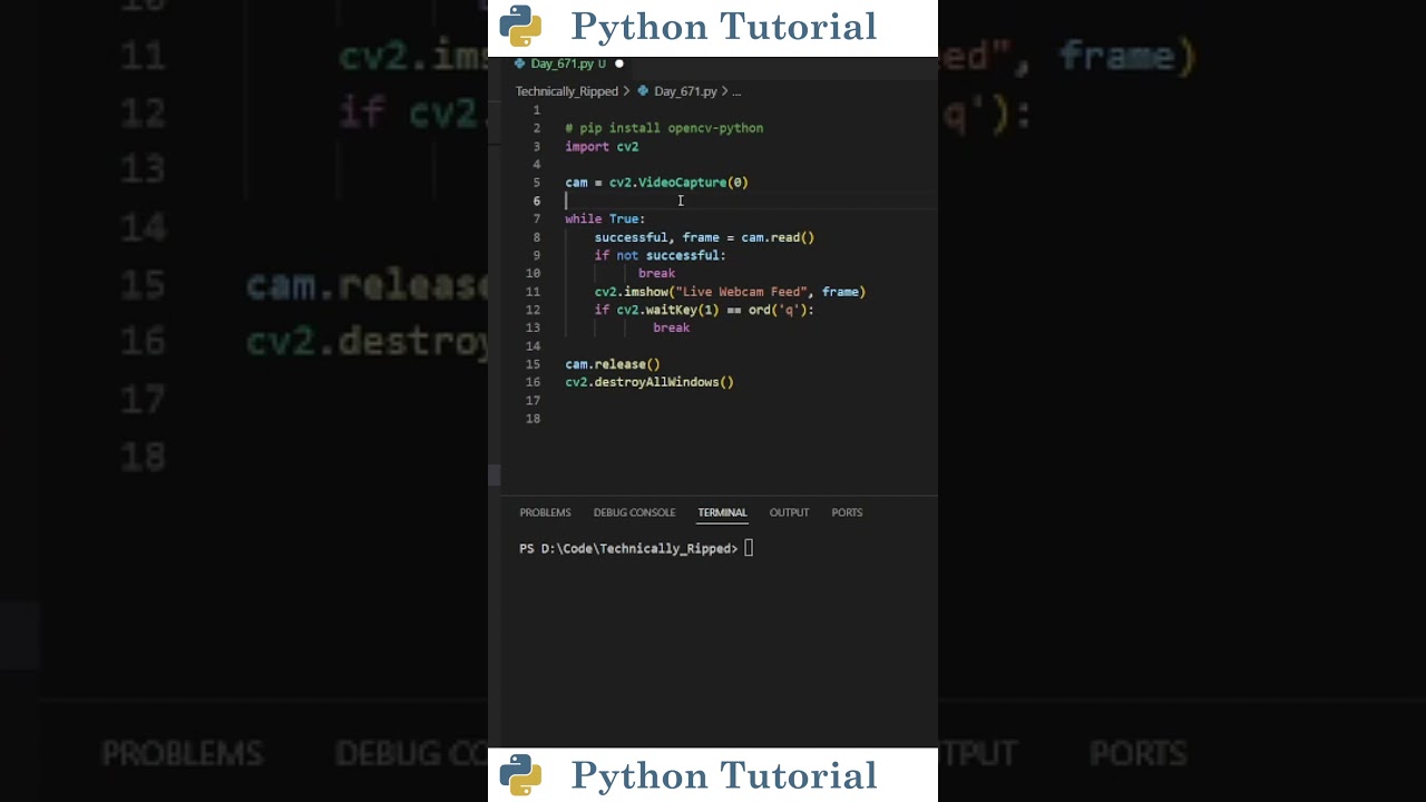 Live Webcam Feed With Python | Python Tutorial