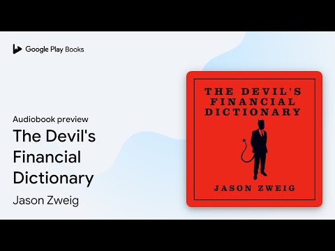 The Devil's Financial Dictionary by Jason Zweig · Audiobook preview