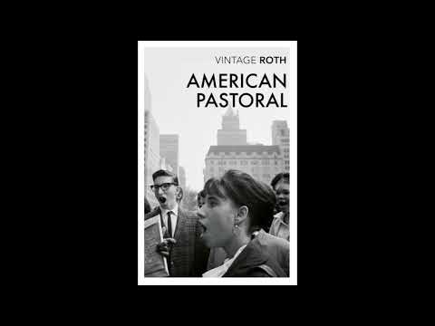 "American Pastoral" By Philip Roth