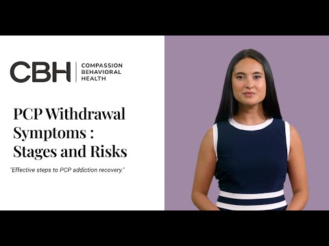 PCP withdrawal symptoms