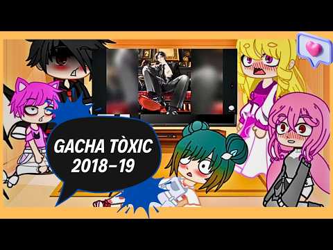 ~•✨Gacha Tòxic 2018-19✨reacts to latest 💖Gacha TikToks/memes💖//Gacha Cringe reacts//Cupcake Gacha🧁•~