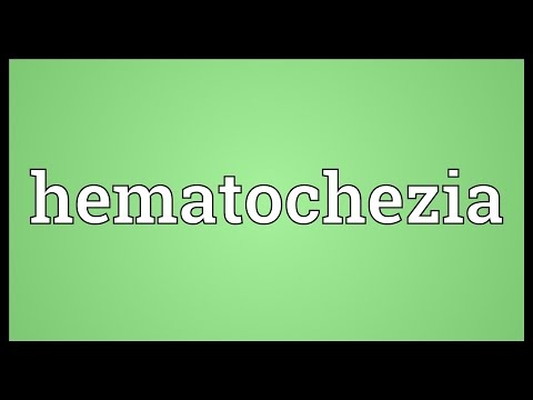 Hematochezia Meaning