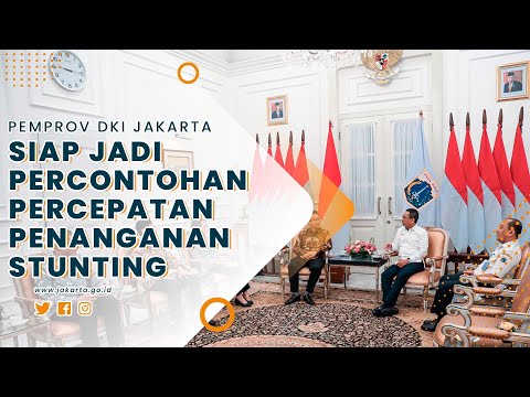 Pemprov DKI Jakarta Siap Jadi Percontohan Percepatan Penanganan Stunting