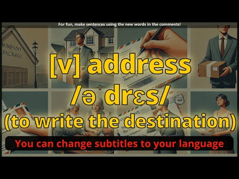 Address meaning (to write the destination) with 5 examples (verb)