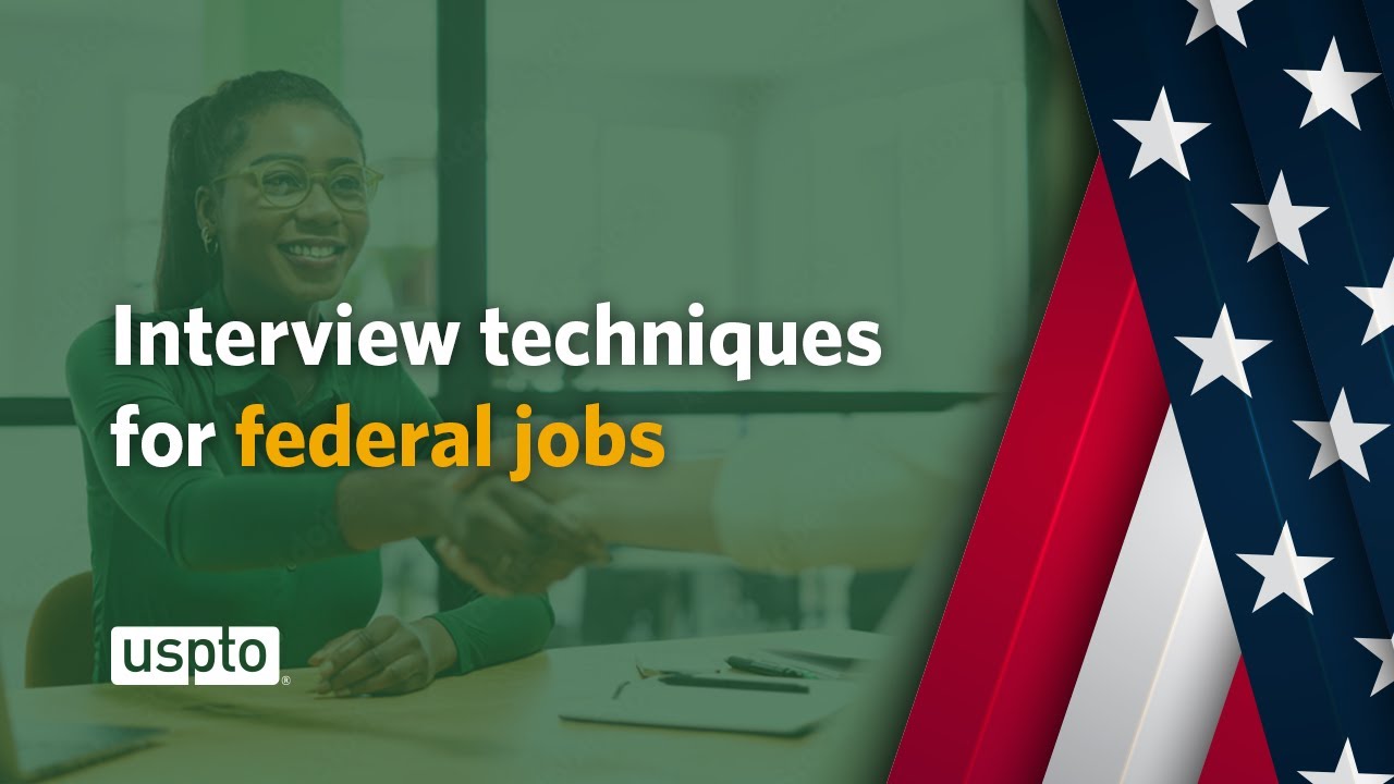 Kickstart your federal career: Interviewing techniques