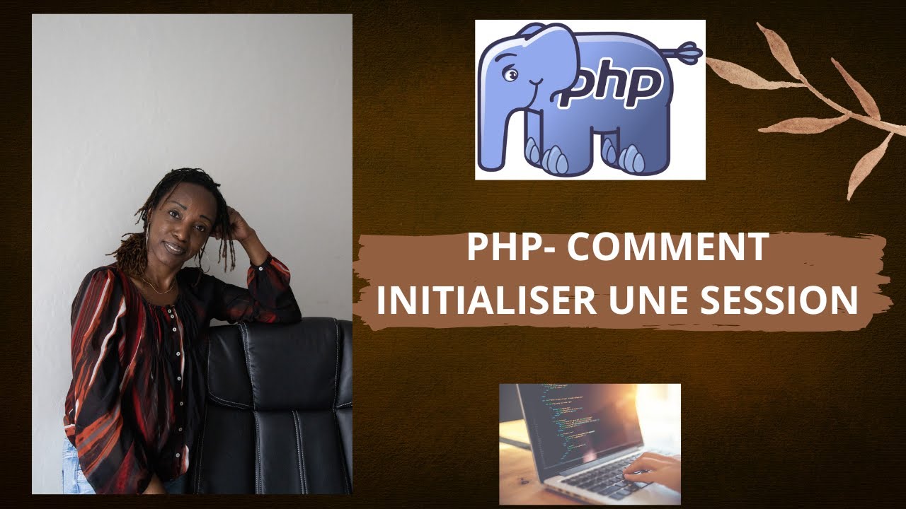 PHP - Comment initialiser une session
