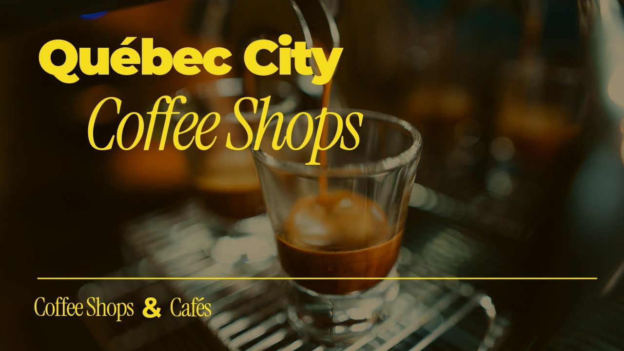 Explore Québec City's Coffee Scene | Coffee Shops & Cafés