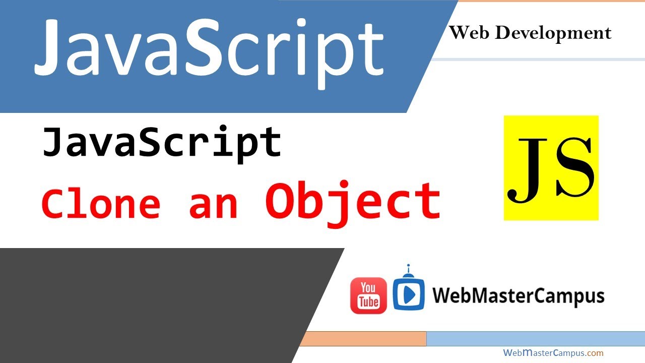 JavaScript How to Clone an Object