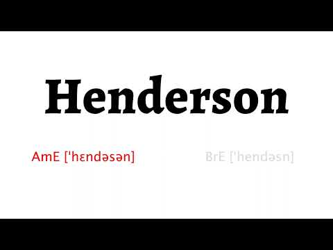How to Pronounce henderson in American English and British English