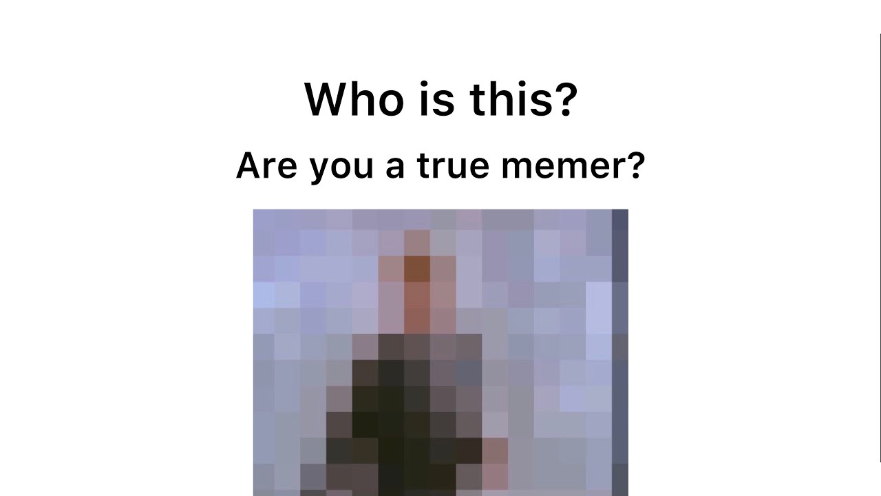 Only true memers can answer this question.