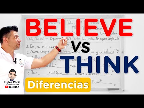 ✅ THINK vs BELIEVE en inglés | Aprende la diferencia fácilmente con 6 ejercicios prácticos