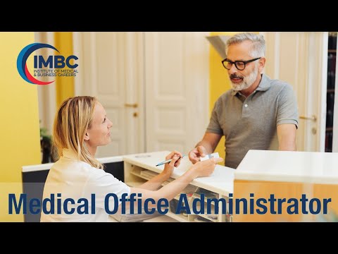IMBC Program Overview: Medical Office Administrator Diploma